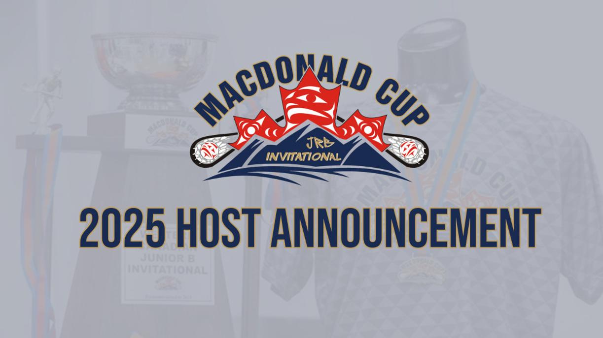 News: 2025 Host Announcement - Western Canada Junior B Lacrosse ...