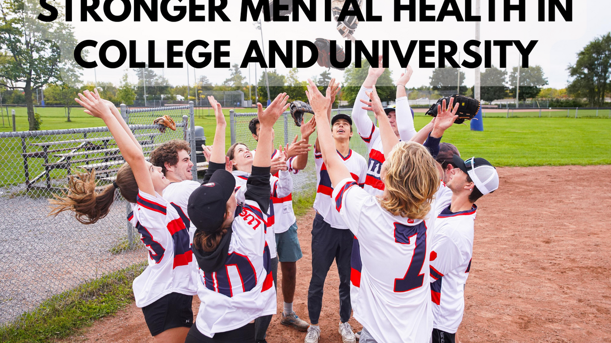 News: 5 Strategies for Building Stronger Mental Health in College and ...