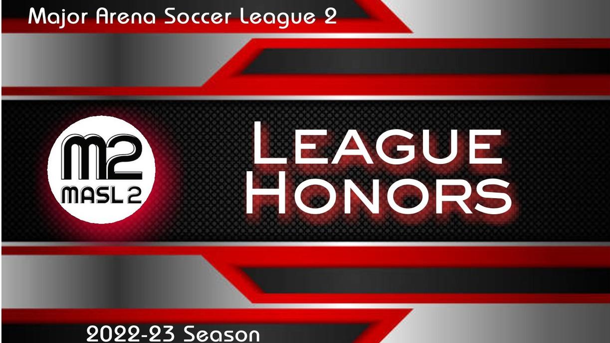 News: M2 awards MVP, GK, Defender and Coach of the Year - Major Arena Soccer League 2