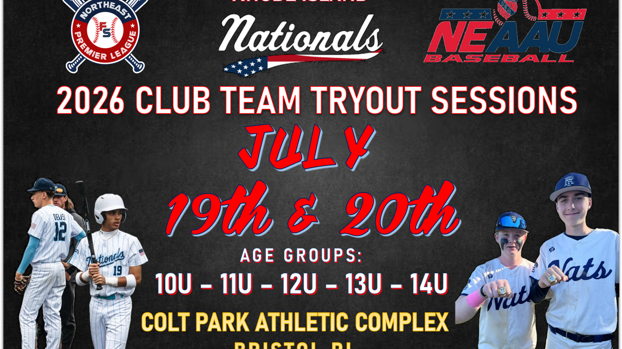 News: 2026 NATS CLUB TEAM TRYOUTS - Rhode Island Nationals Baseball Club