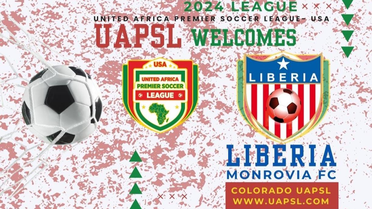News: UAPSL WELCOMES LIBERIA - MONROVIA FC - United Africa Premier ...