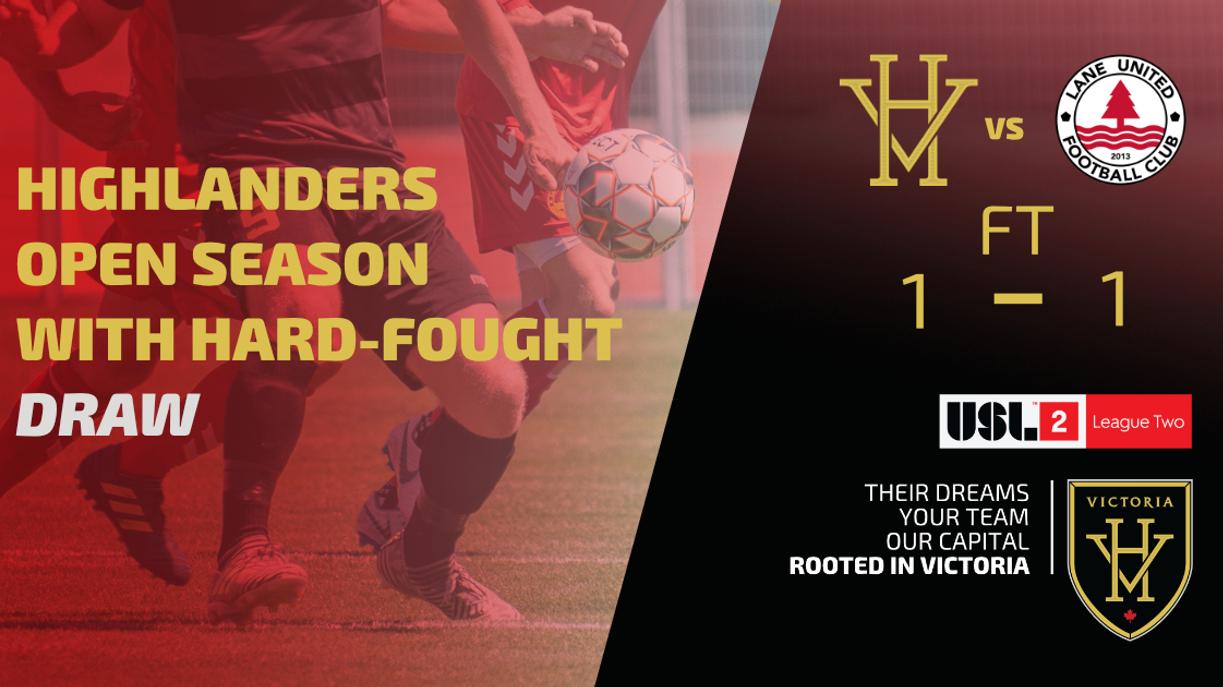 News: Highlanders Open Season With Hard-Fought Draw - Victoria Highlanders