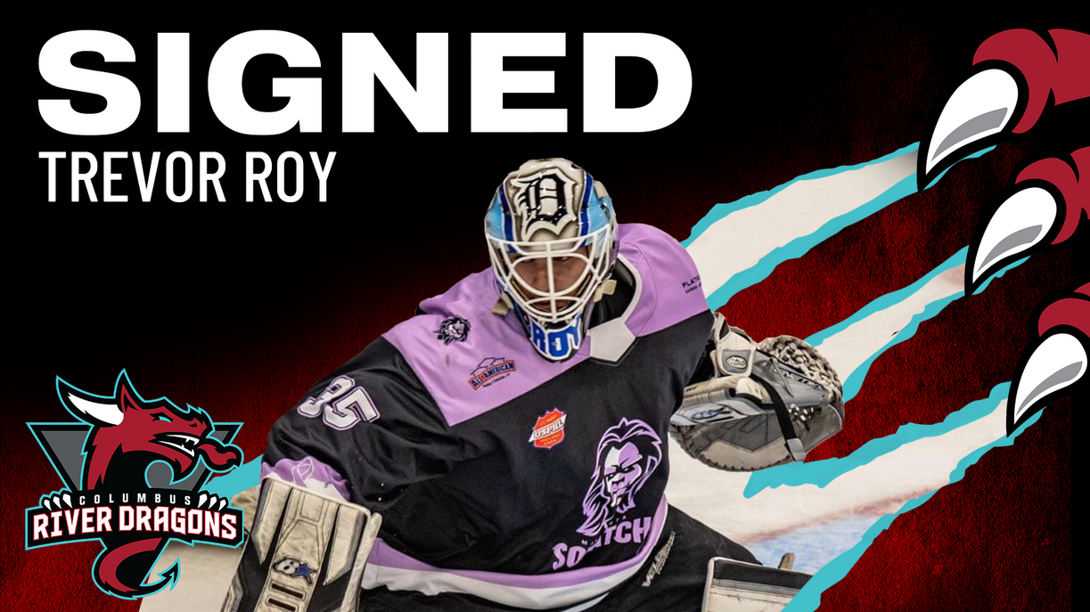 News: TREVOR ROY SIGNS WITH RIVER DRAGONS - Columbus River Dragons Hockey