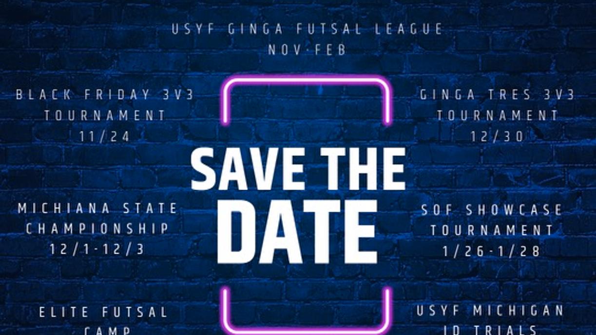 News: 2023-24 Events | Save The Date! - School Of Futsal