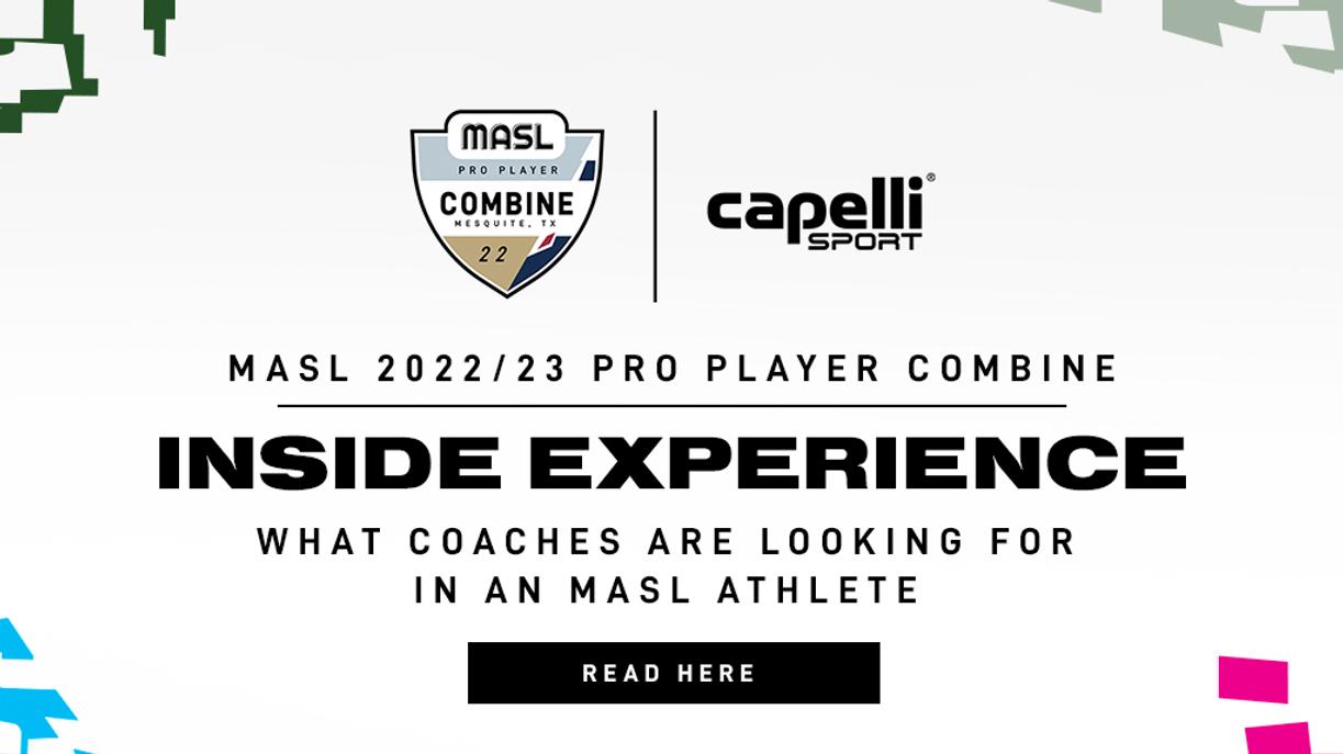 News: MASL PRO PLAYER COMBINE - INSIDE EXPERIENCE - Major Arena Soccer ...