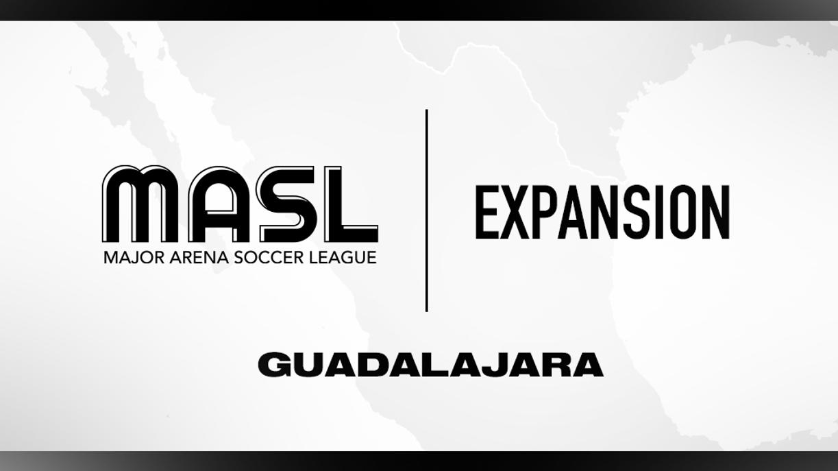 News: MASL EXPANSION TEAM SET TO BEGIN PLAY IN 2023-24 IN GUADALAJARA ...
