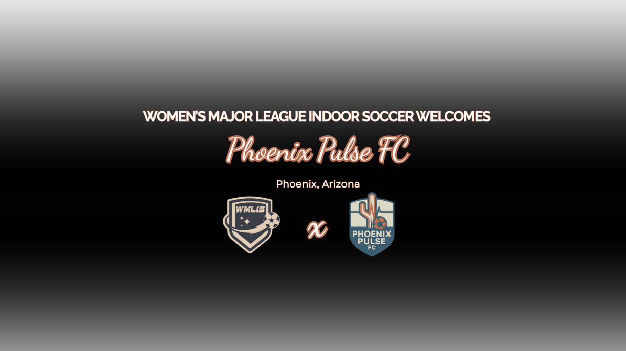 News: Women’s Major League Indoor Soccer Welcomes Phoenix - WMLIS