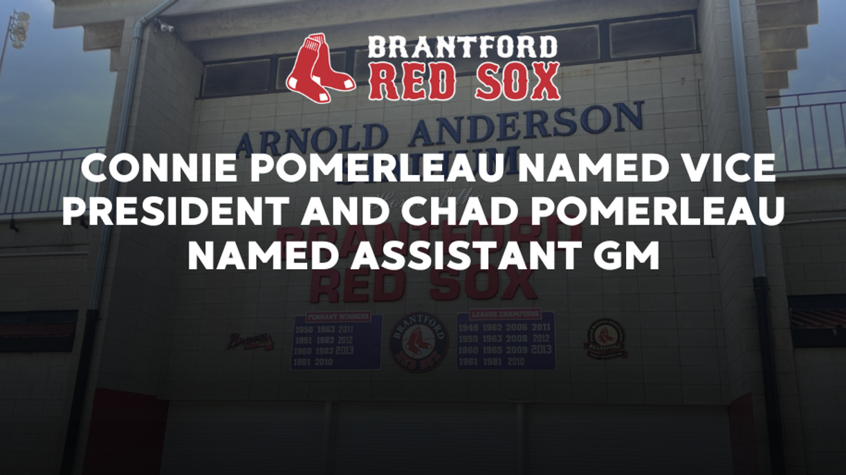 News: Brantford Red Sox Announce New Leadership Roles for Connie and ...