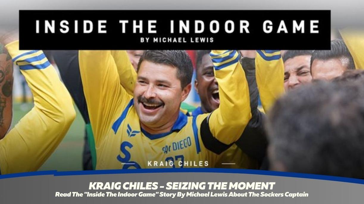 News: Kraig Chiles: Seizing The Championship Moment - San Diego Sockers