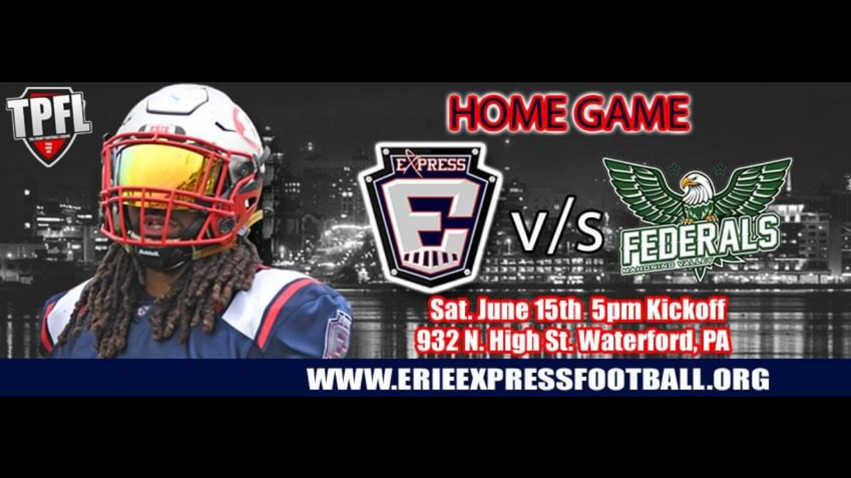 News: Home Game June 15th - Erie Express Football