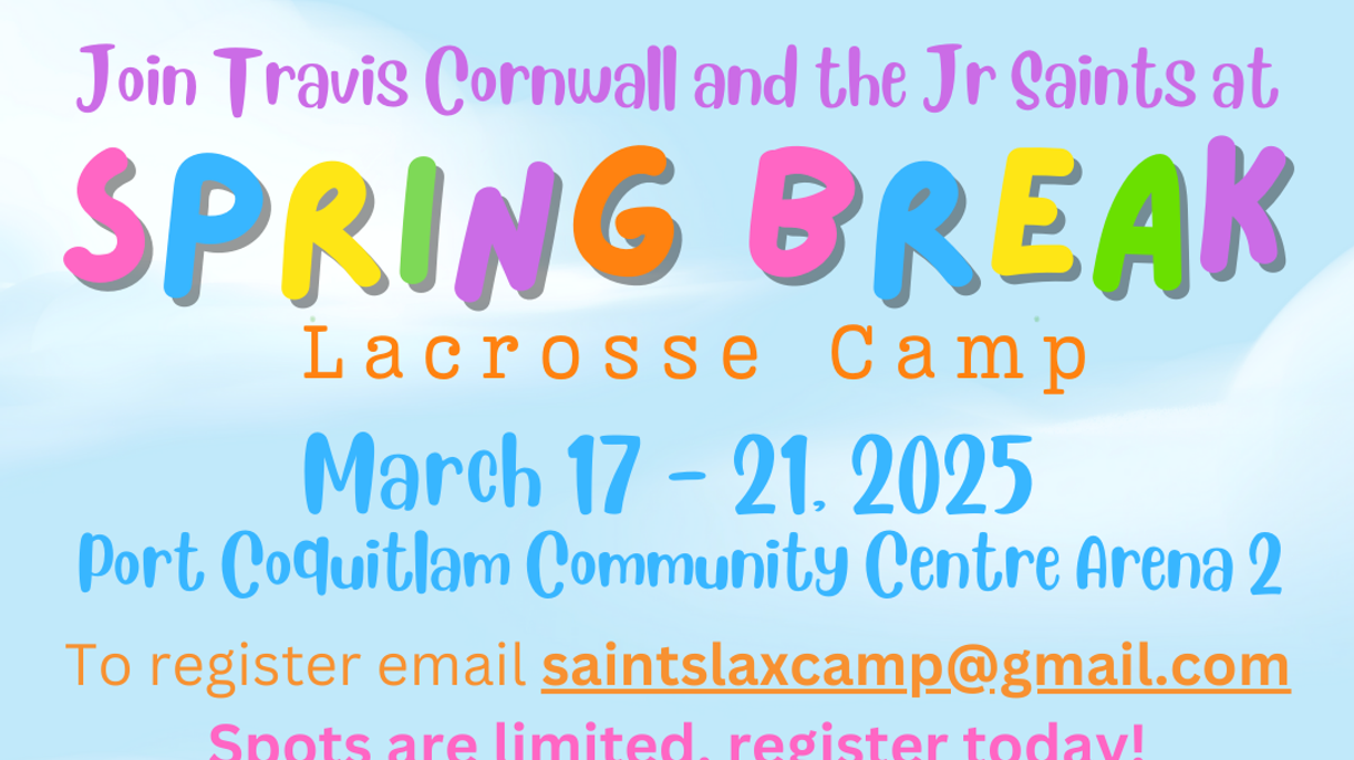 News: Spring Break Lacrosse Camp - Port Coquitlam Minor Lacrosse ...
