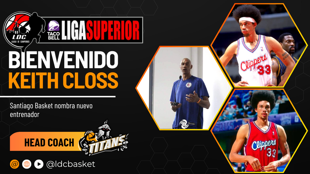 News: It's Official: Santiago Basket Titanes Hire NBA Vet Keith Closs ...