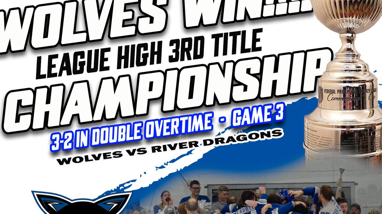 News: Wolves Capture 3rd Championship Title - The Watertown Wolves