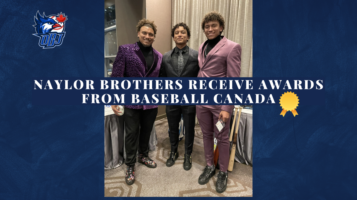 News: Naylors Shine at Baseball Canada Awards Banquet! - OBJ Baseball