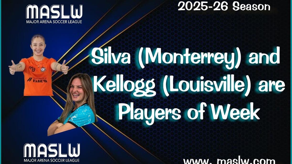 News: Silva (Monterrey), Kellogg (Louisville) MASL W Week 9 Player of ...