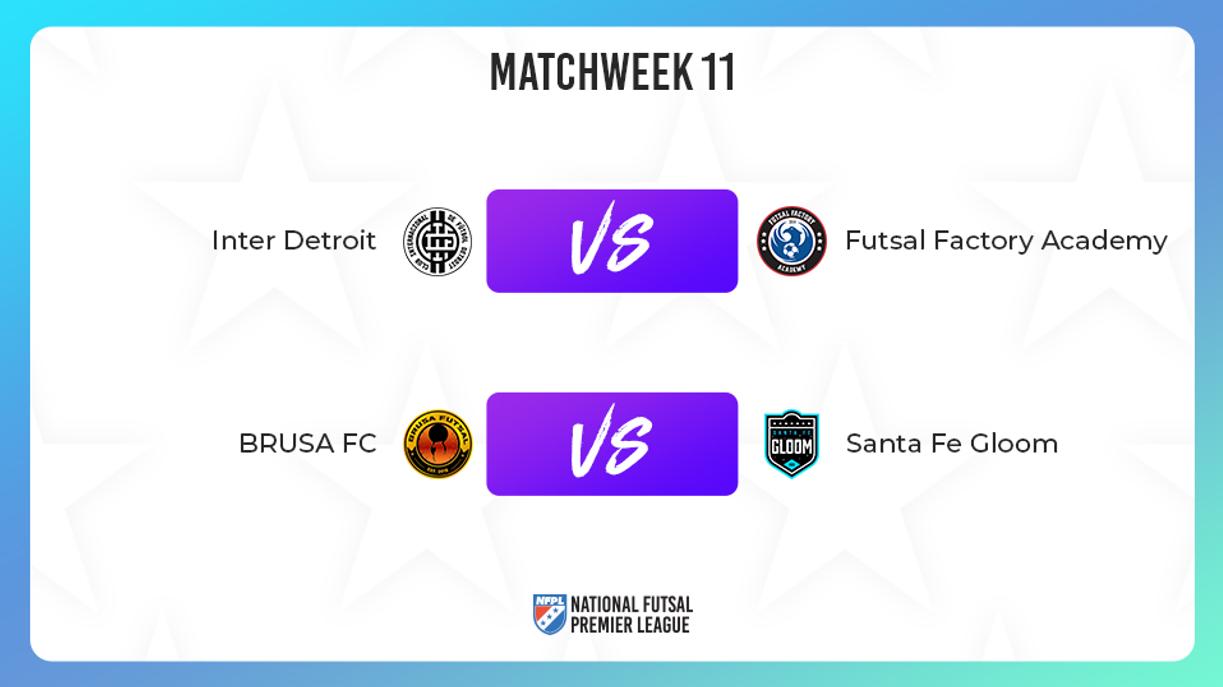 News: Matchweek 11 Preview: Doubleheader Showdown for Playoff Positioning - National Futsal ...