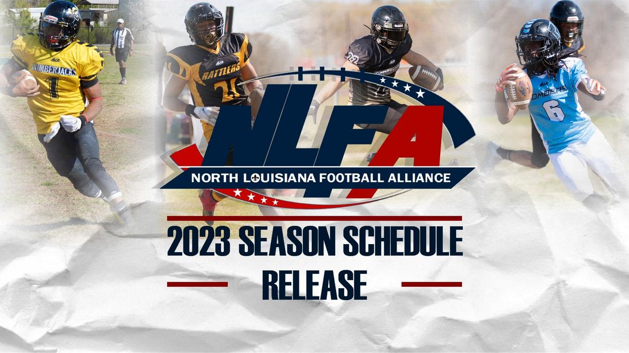 News: The NLFA Announces Its 2023 Season Schedule - North Louisiana ...