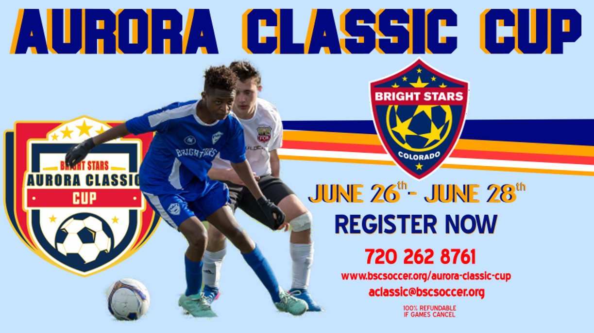 News: Aurora Classic Cup June 26th - 28th 2020 - Bright Stars Soccer ...