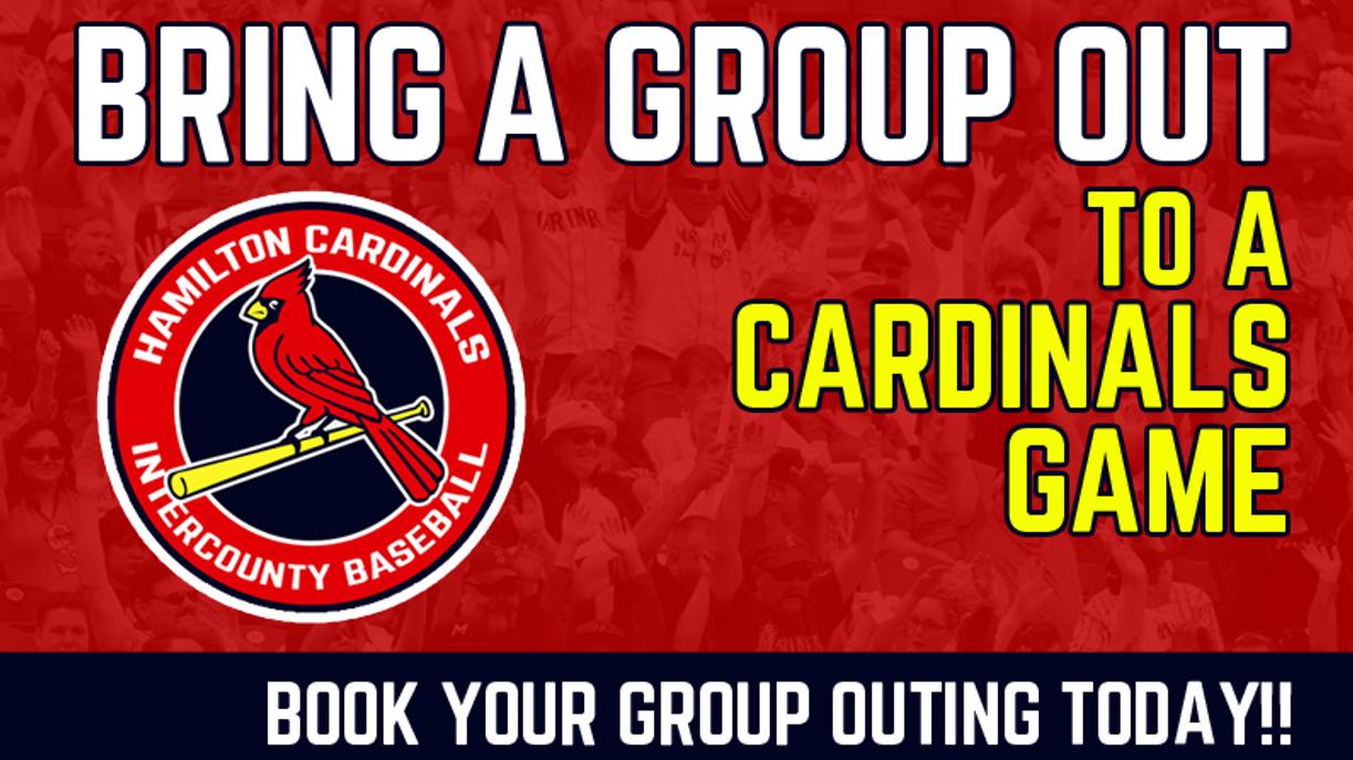 News: Book your Group Outing Today!! - Hamilton Cardinals Baseball Club